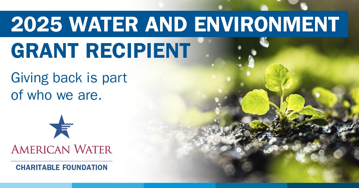 The Watershed Institute Awarded American Water Charitable Foundation ...